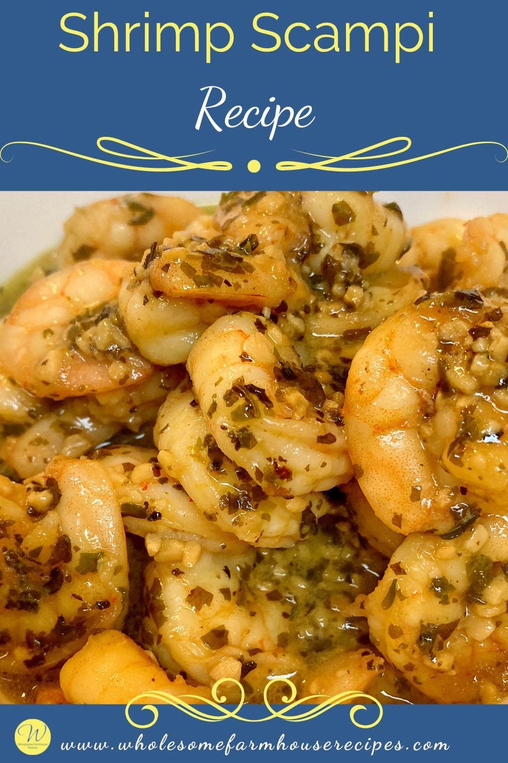 Shrimp Scampi Recipe - Wholesome Farmhouse Recipes