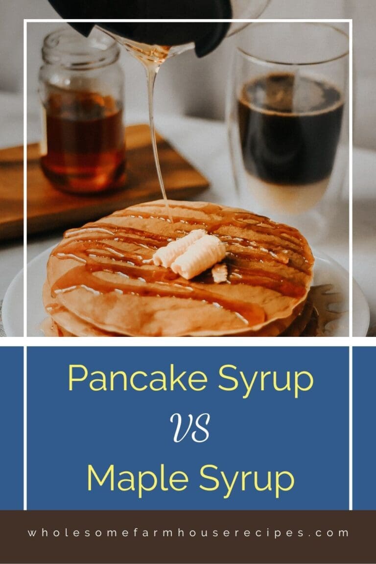 Pancake Syrup VS Maple Syrup - Wholesome Farmhouse Recipes