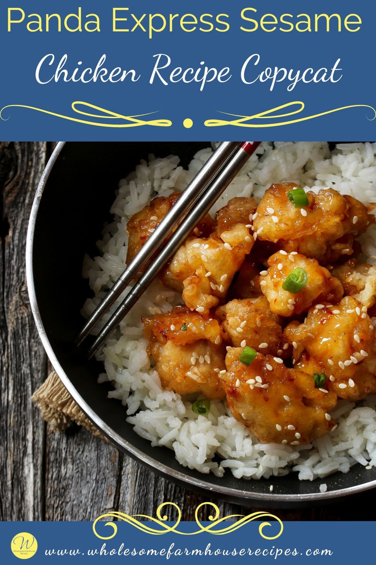 Panda Express Sesame Chicken Recipe Copycat - Wholesome Farmhouse Recipes