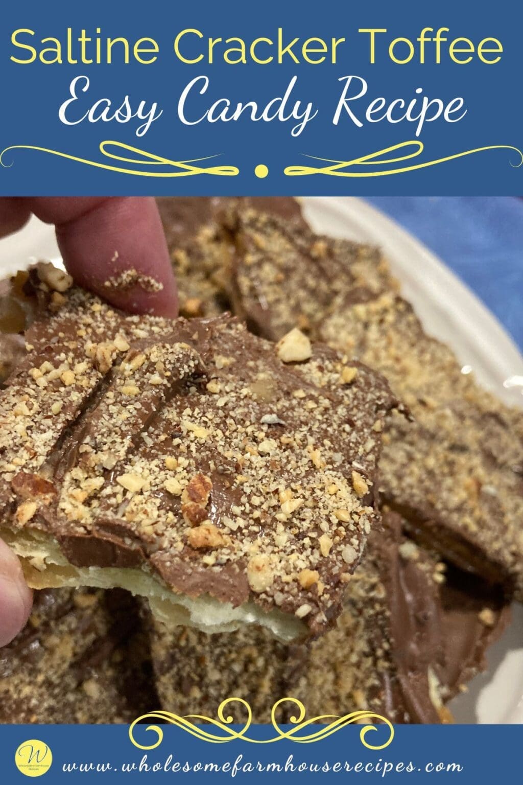 Saltine Cracker Toffee Easy Candy Recipe - Wholesome Farmhouse Recipes