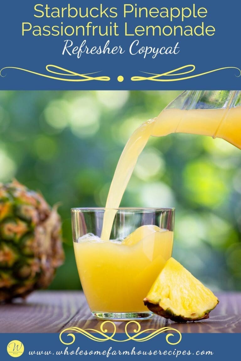 Starbucks Pineapple Passionfruit Lemonade Refresher Copycat - Wholesome Farmhouse Recipes