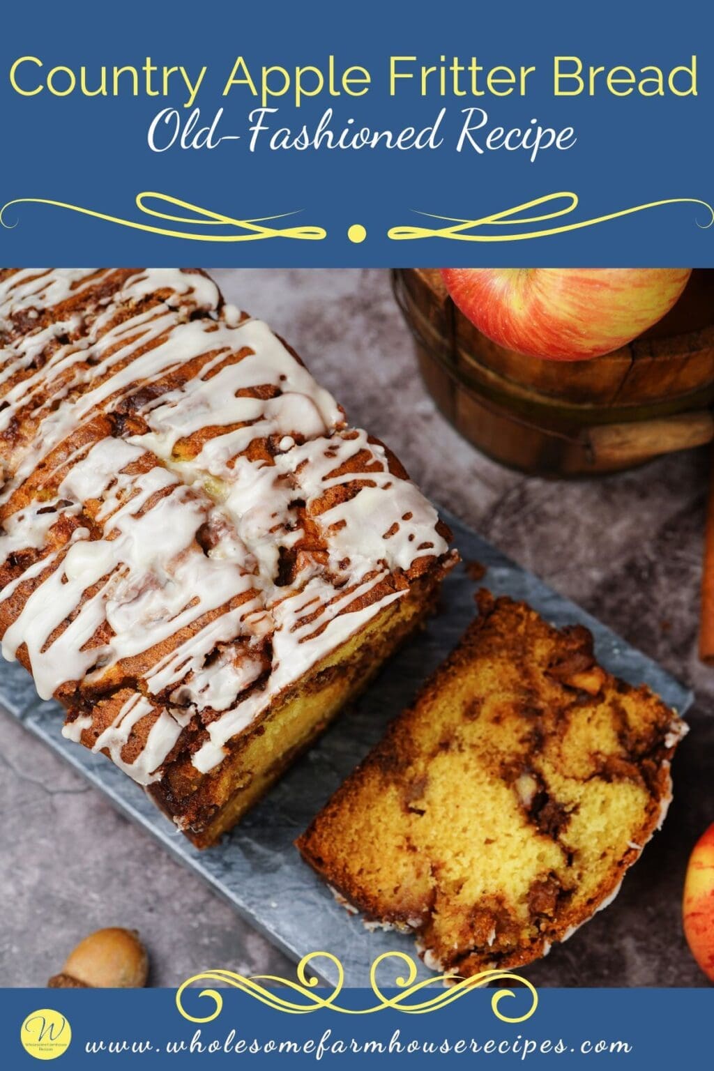Country Apple Fritter Bread Old-Fashioned Recipe - Wholesome Farmhouse ...