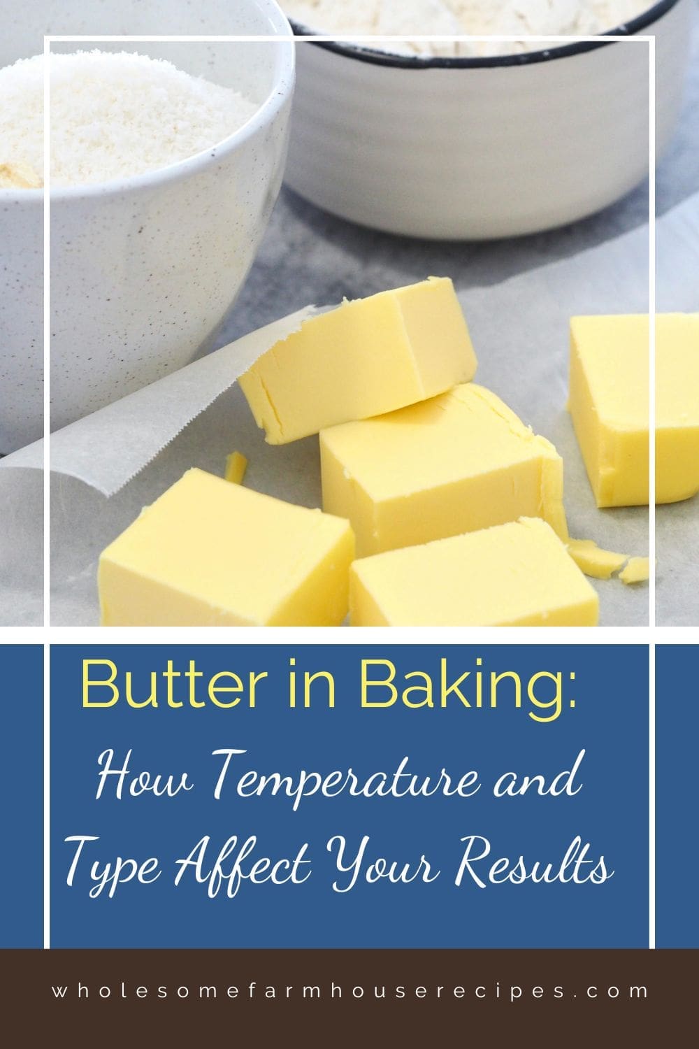 Butter in Baking: How Temperature and Type Affect Your Results ...